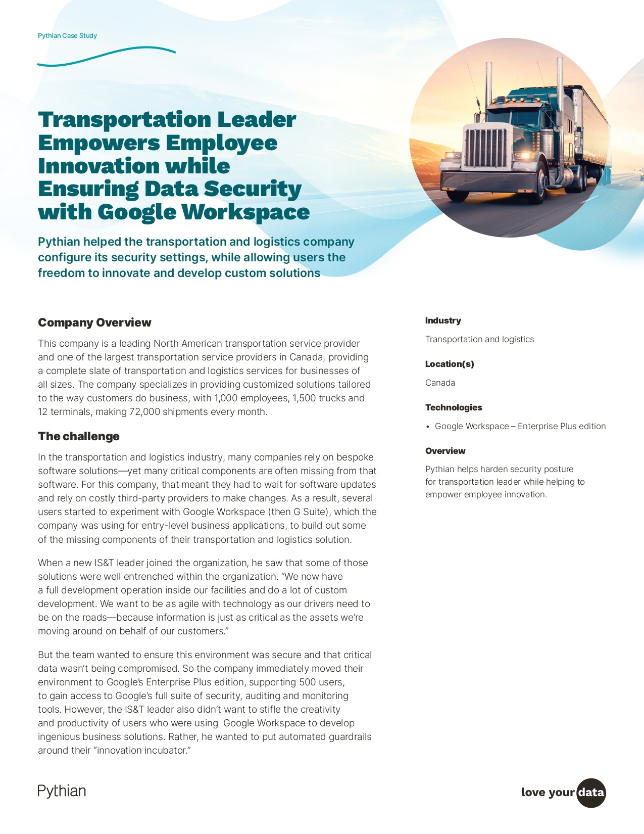 Transportation Leader Empowers Employee Innovation while Ensuring Data Security with Google ...